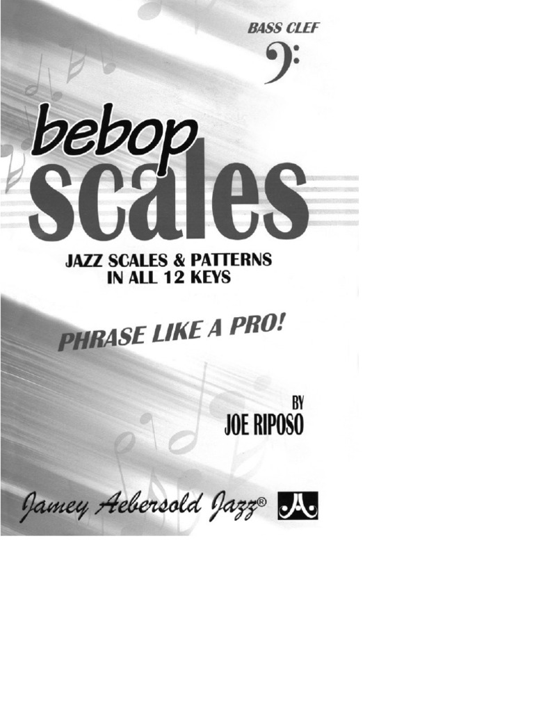 09bebop Scales Bass Clef Joe Riposo | PDF