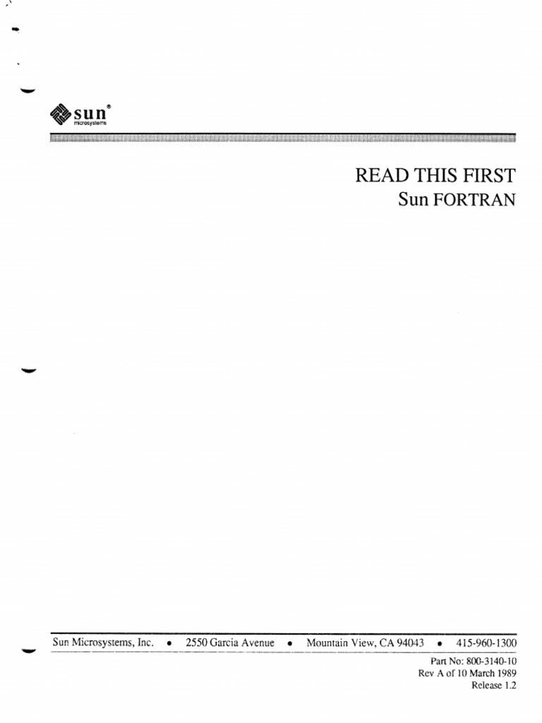 Sun 800-3140-10 READTHISFIRSTSunFORTRANRevA10Mar89Rel1.2 | PDF ...