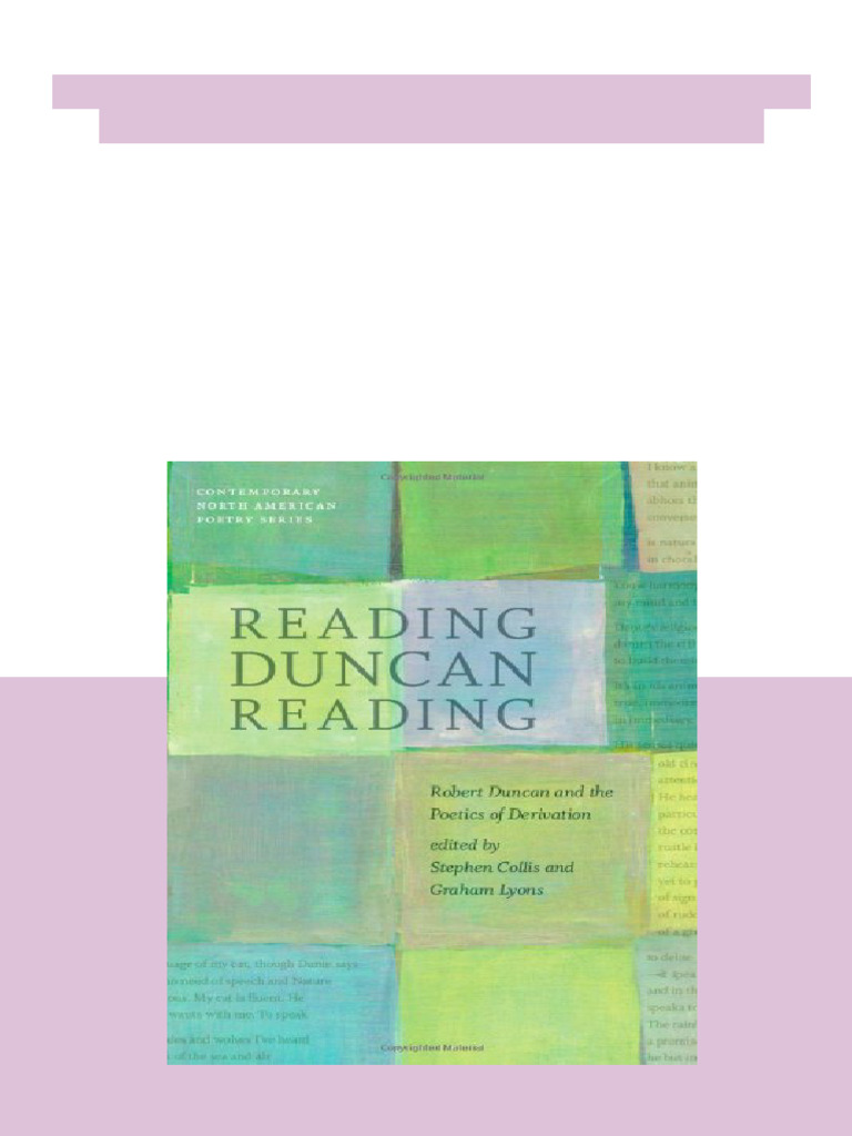 Reading Duncan Reading Robert Duncan and The Poetics of Derivation 1st ...