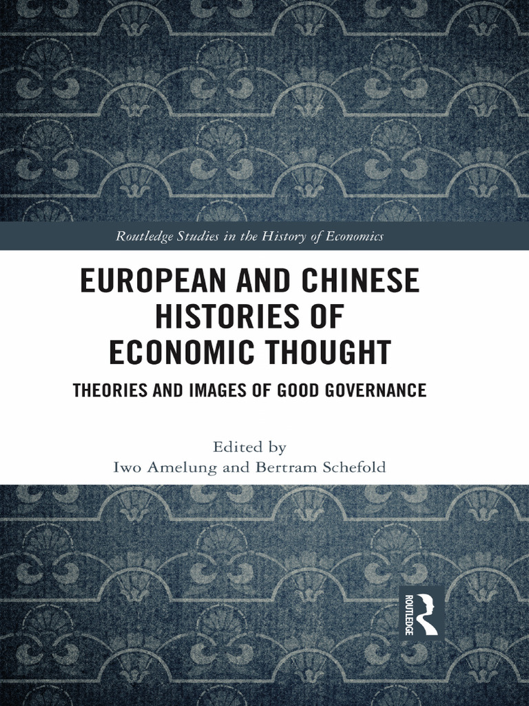 European and Chinese Histories of Economic Thought Theories and Images ...