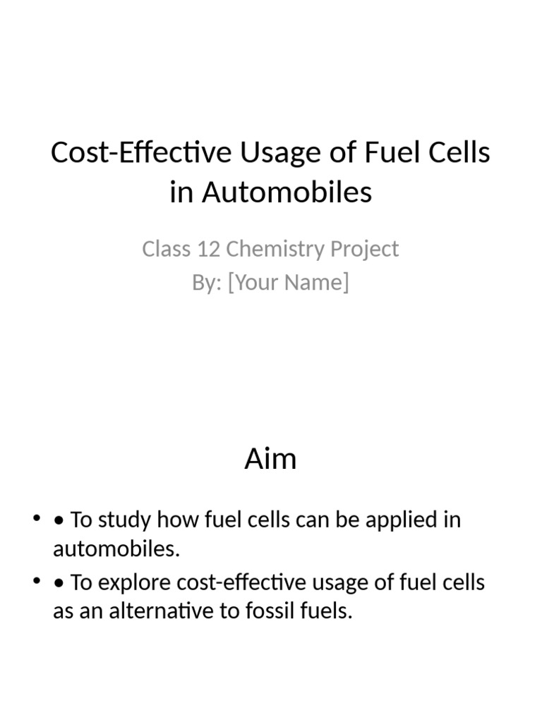 Fuel Cell Automobiles Project | PDF | Fuel Cell | Hydrogen