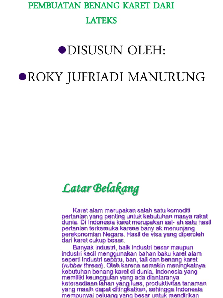 Pembuatan Benang Karet Dari Lateks by Roky J Manurung | PDF