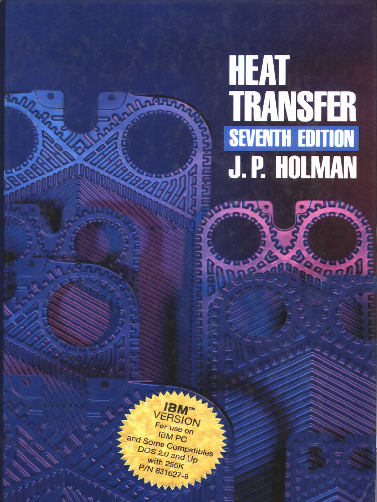 Heat Transfer - Jack Philip Holman (7th Edition) | PDF