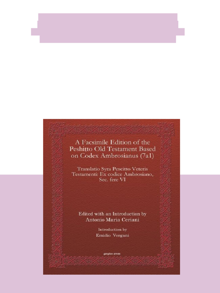 A Facsimile Edition of the Peshitto Old Testament Based on Codex ...