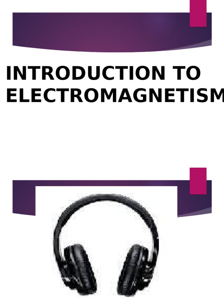 Understanding Electromagnetism Basics | PDF | Magnet | Magnetism
