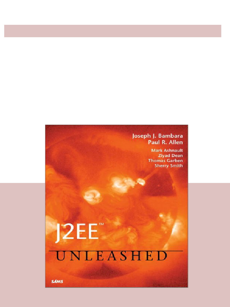 J2EE Unleashed 1st Edition Mark Ashnault Online Reading | PDF ...