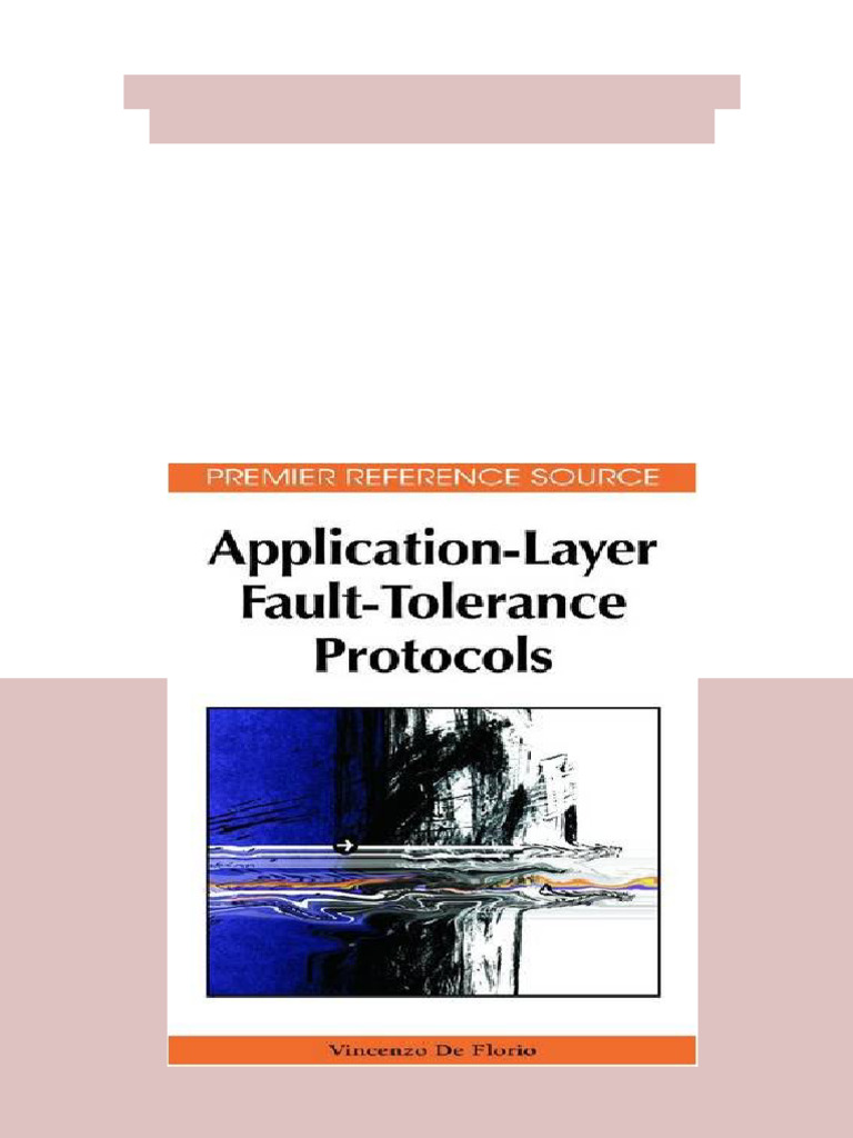 Application Layer Fault Tolerance Protocols 1st Edition Vincenzo de ...