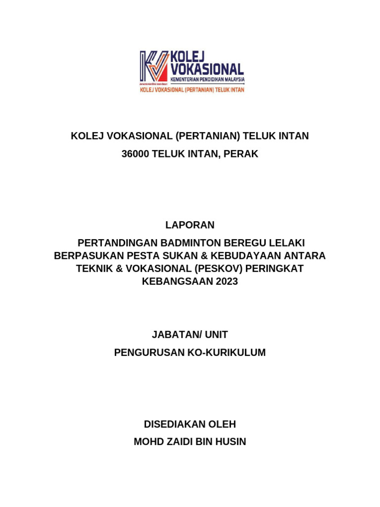 Laporan Pertandingan Badminton Beregu Peskov Kebangsaan 2023 | PDF