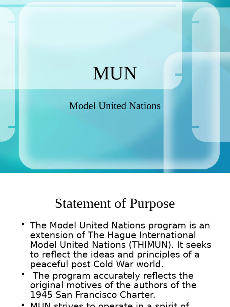Detailed Explanation Mun | PDF | United Nations | International Relations