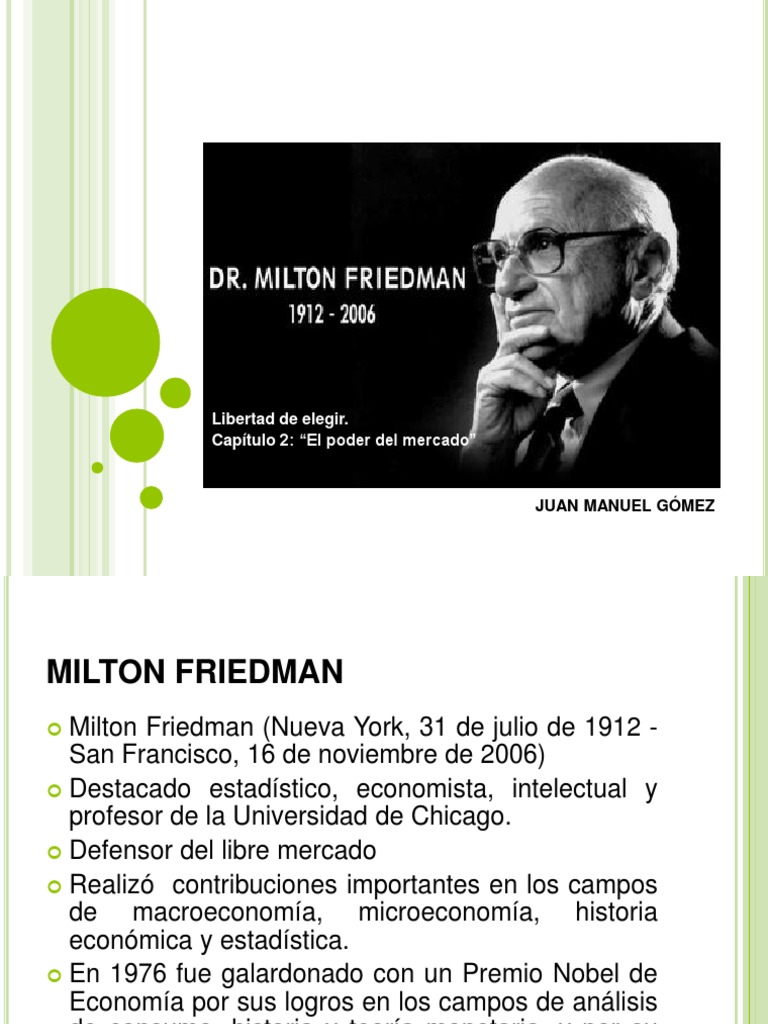 Milton Friedman | PDF | Milton Friedman | Mercado (economía)