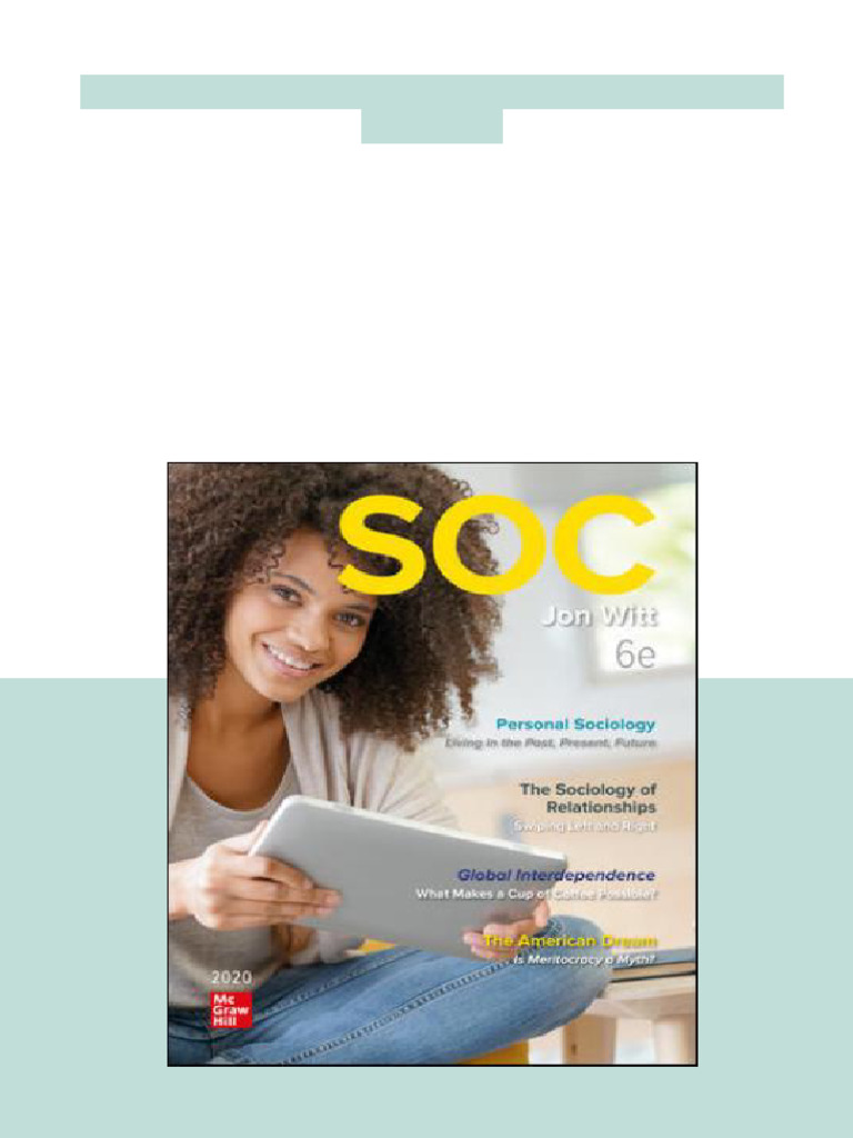Test Bank For SOC 2020, 6th Edition Jon Witt Ready To Read | PDF ...