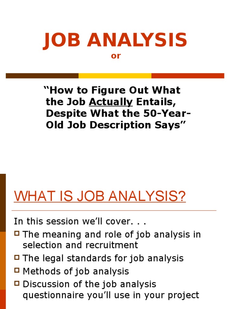 Job Analysis: "How To Figure Out What The Job Actually Entails, Despite ...