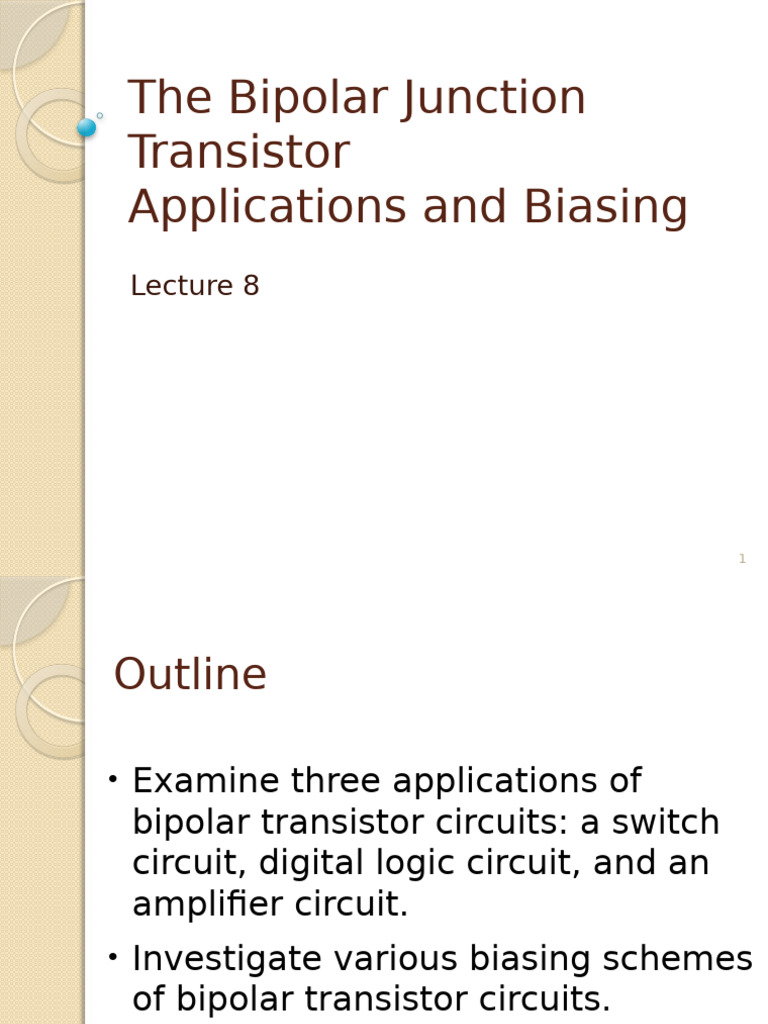 EEE232-Lecture 8-Bipolar Junction Transistor Applications and Biasing | PDF