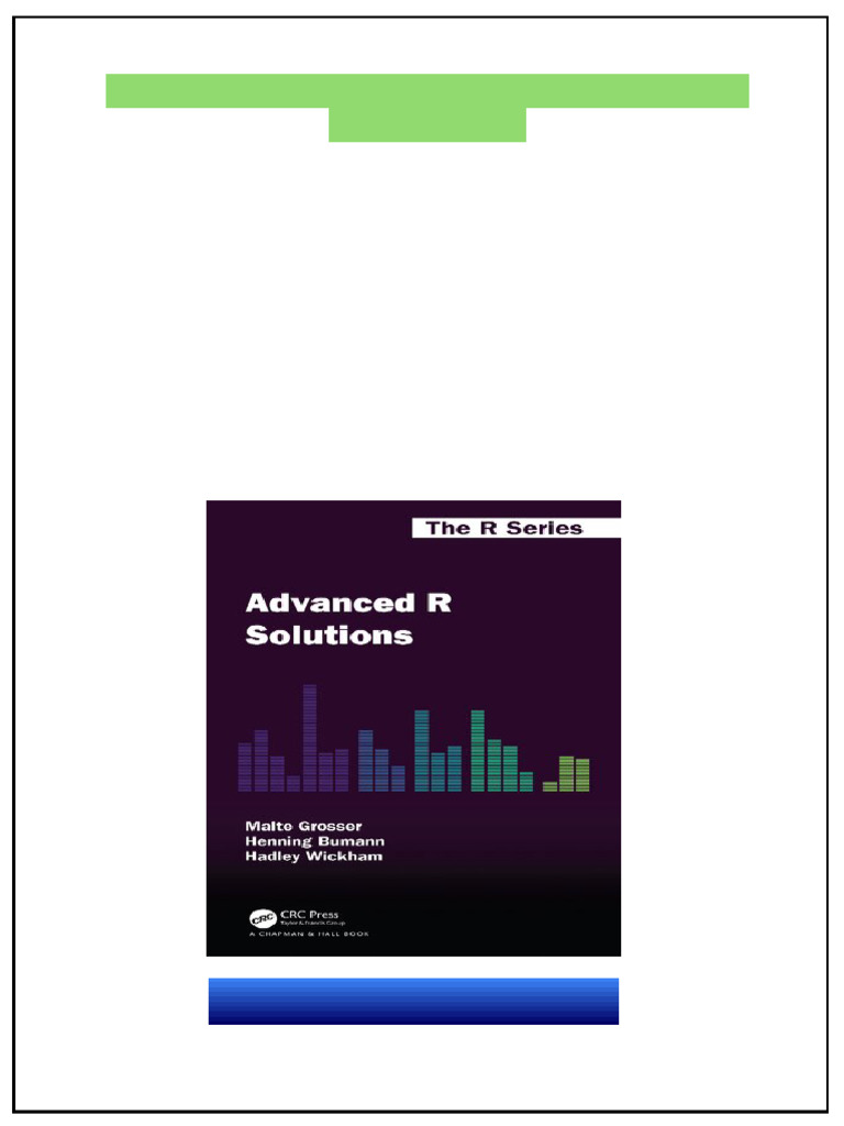 Advanced R Solutions 1st Edition Malte Grosser Updated 2025 | PDF | Computer Programming | C++