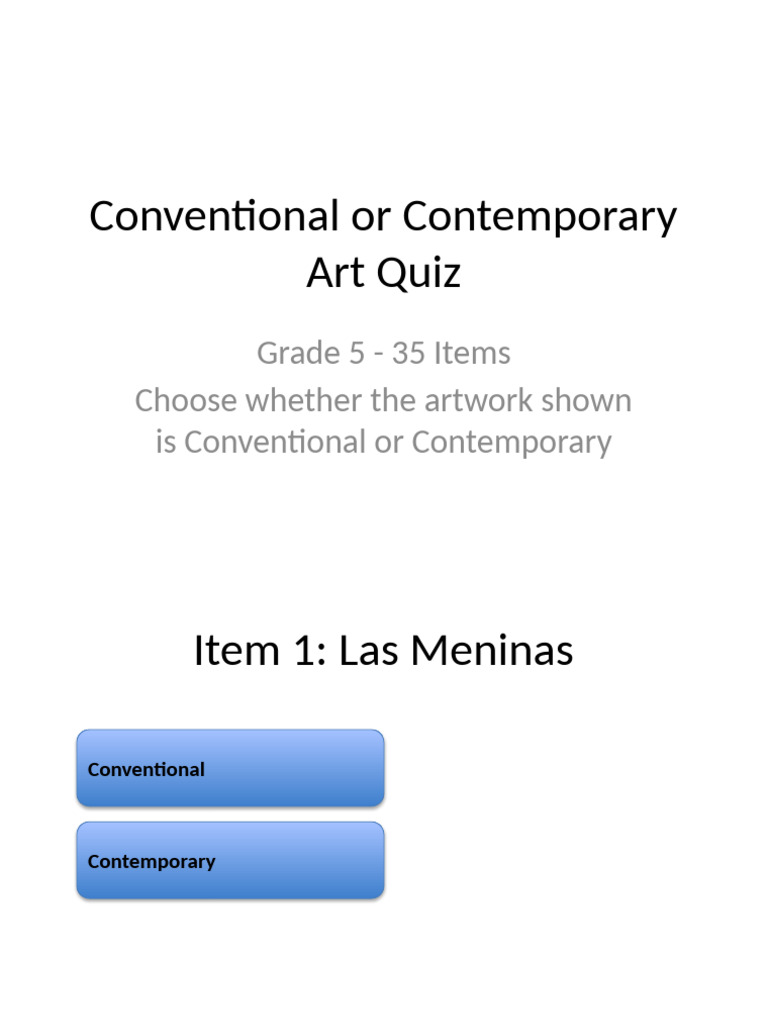 Art Quiz: Conventional vs Contemporary | PDF