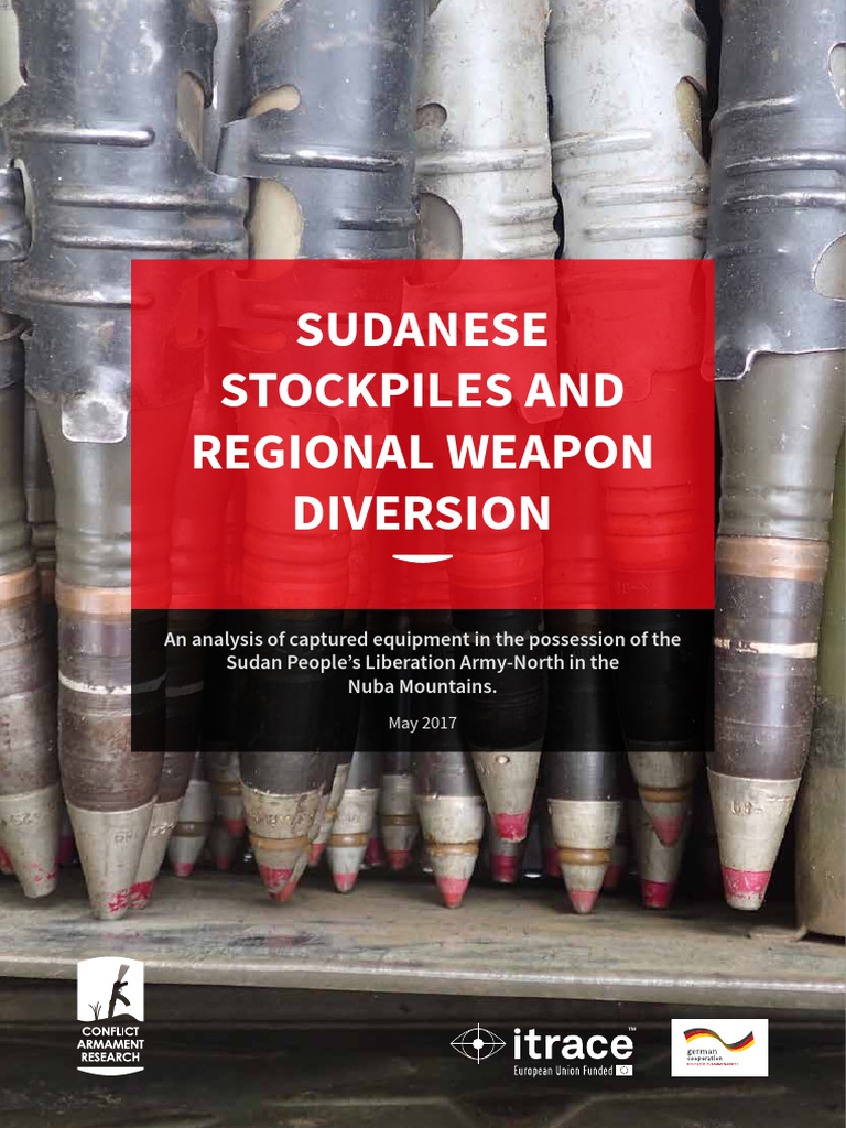 Sudanese Stockpiles and Regional Weapons Diversions 1 | PDF | Military | Ballistics