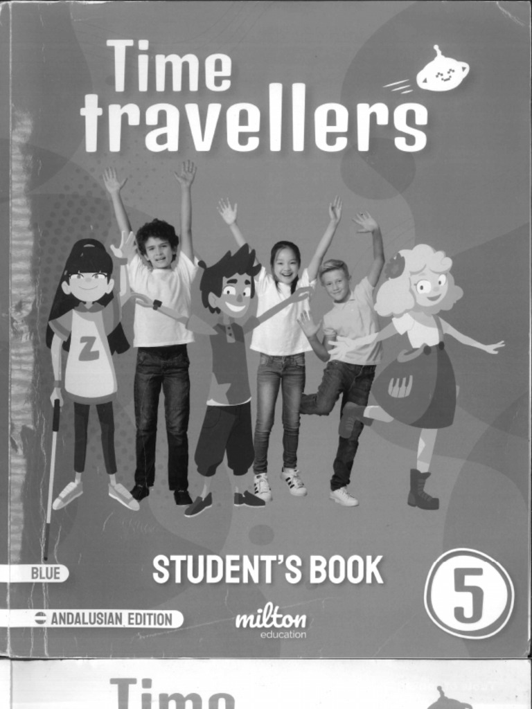 Time Travellers - Student's Book - 5º - Milton Education - Andalusian ...