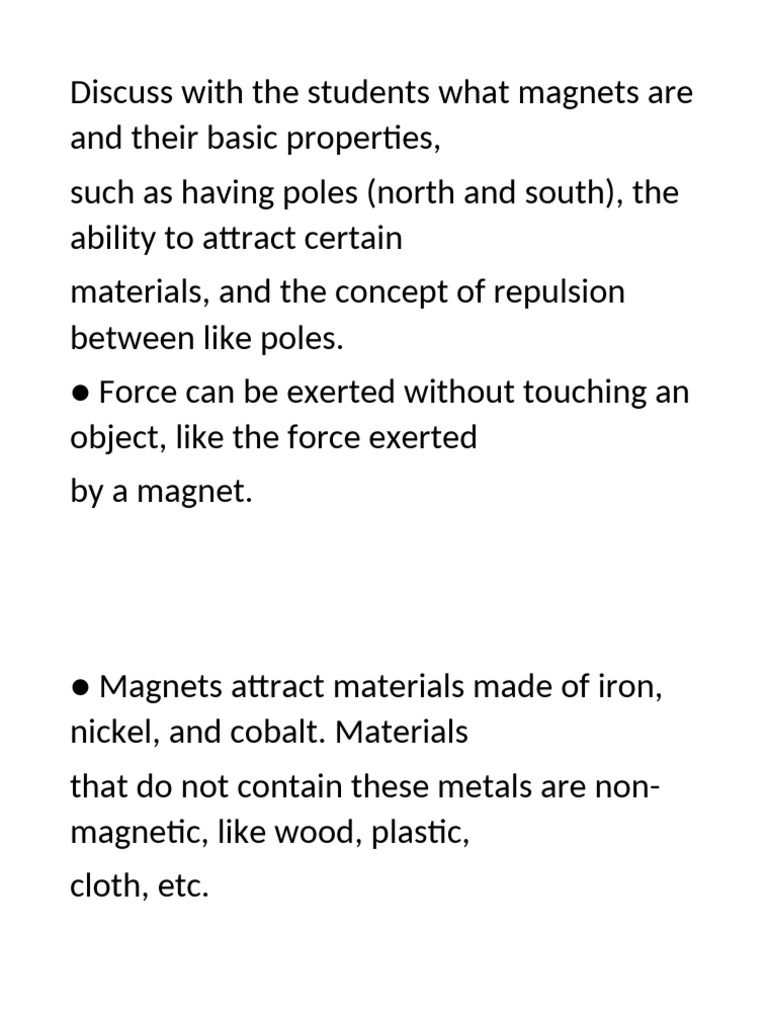 Discuss With The Students What Magnets Are and Their Basic Properties | PDF
