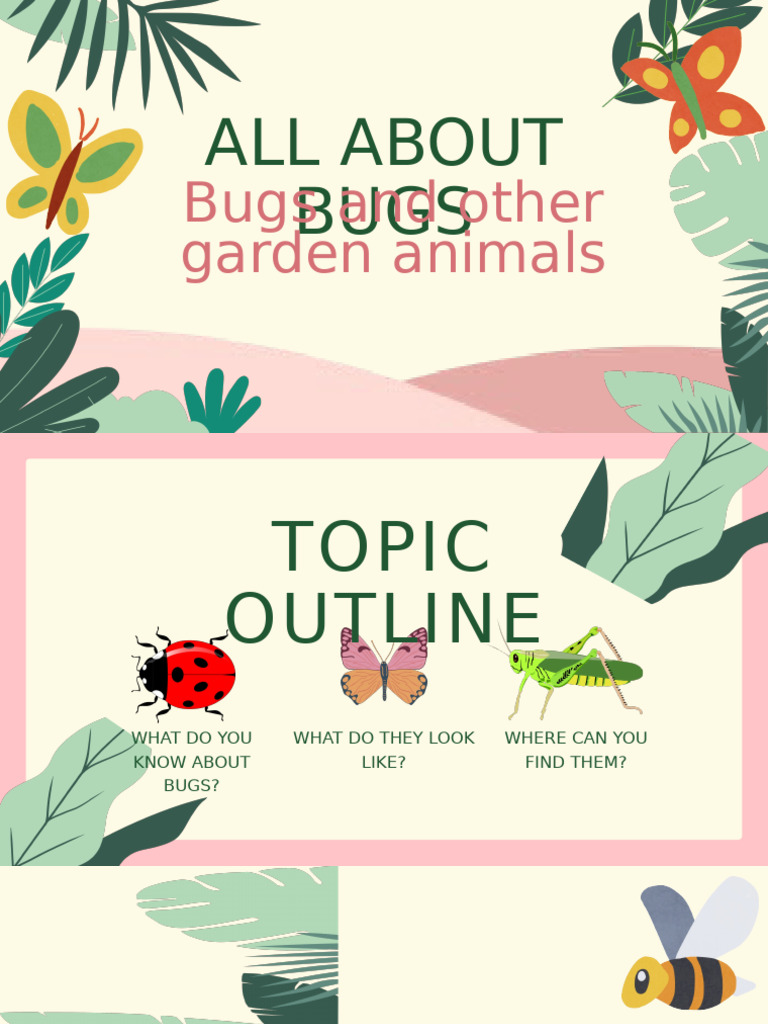 Bugs and Garden Animals | PDF
