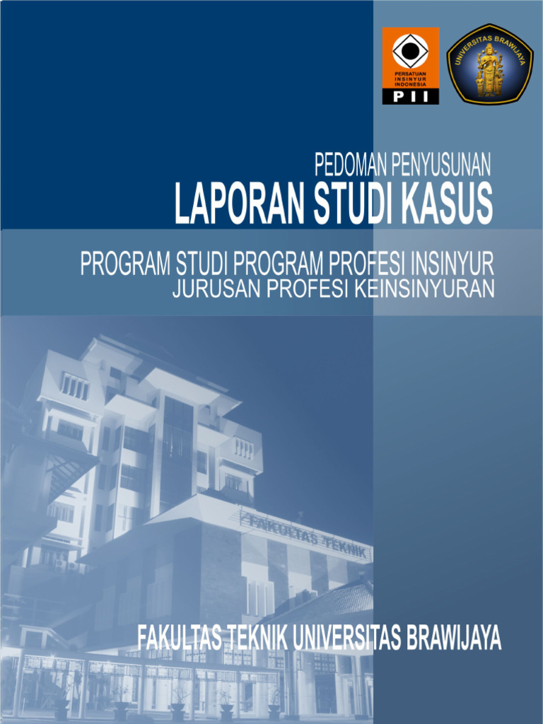 Pedoman Laporan Studi Kasus PSPPI FTUB | PDF