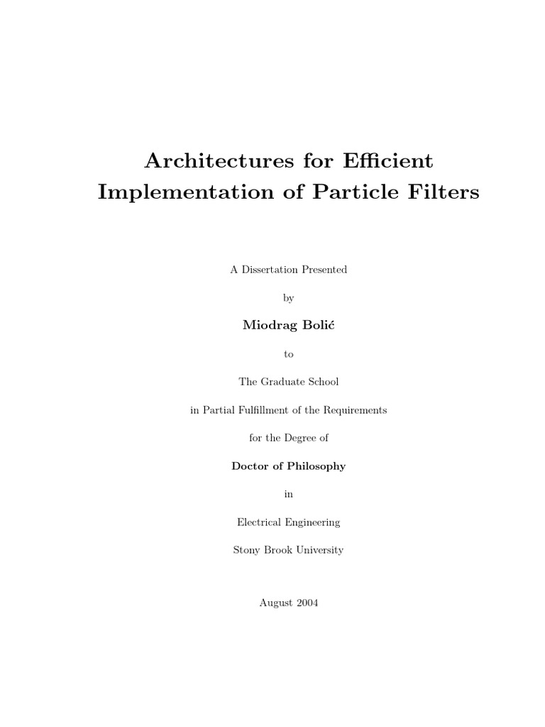 Architectures For Efficient Implementation of Particle Filters | PDF ...
