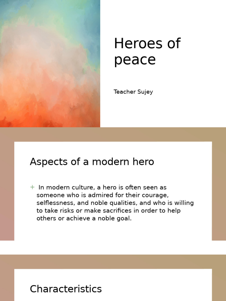 Modern Heroes of Peace and Liberty | PDF