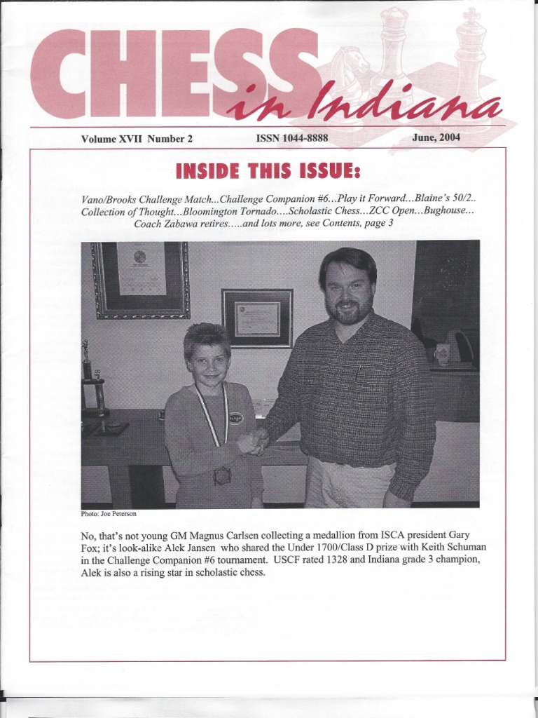 Chess in Indiana Vol XVII No. 2 June 2004 | PDF
