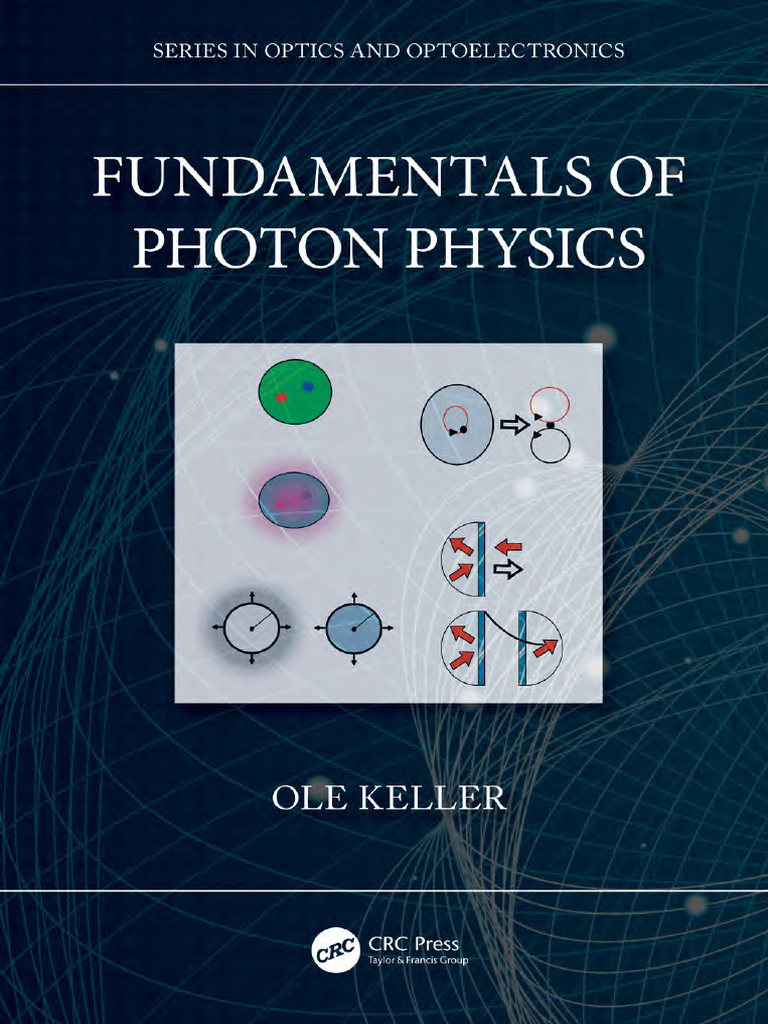 Fundamentals of Photon Physics Explained | PDF | Gauge Theory | Photon