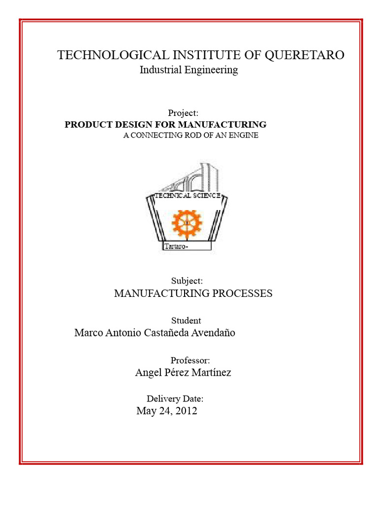 Connecting Rod Process of An Engine | PDF | Steel | Forging