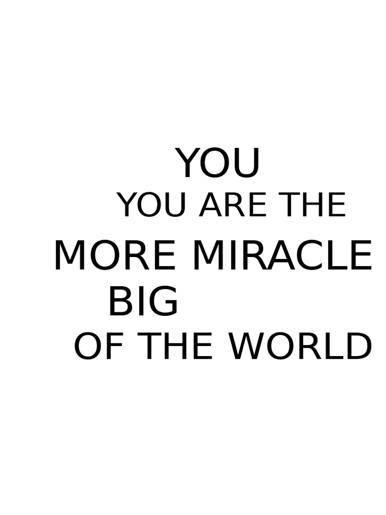 You Are The Greatest Miracle in The World | PDF | Heart | Blood