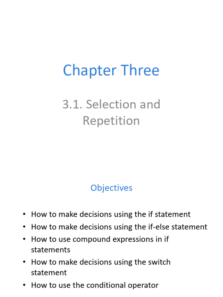 Chapter 03 Selection and Repetition | PDF | Computer Programming ...