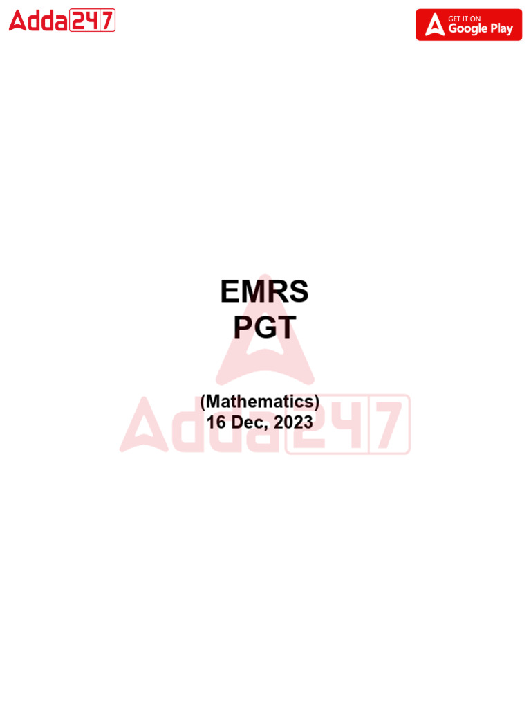 EMRS PGT Mathematics Question Paper | PDF | Algebra | Elementary Mathematics