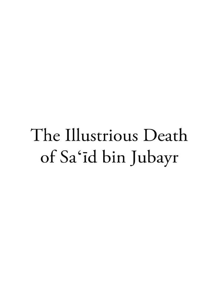 The Martyrdom of Sa'id ibn Jubayr | PDF | Prophets And Messengers In ...