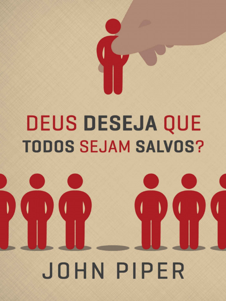 ¿Desea Dios que todos se salven? | PDF | Arminianismo | Jesús