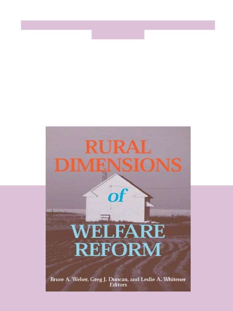 Rural Dimensions of Welfare Reform Bruce A. Weber Digital Download ...