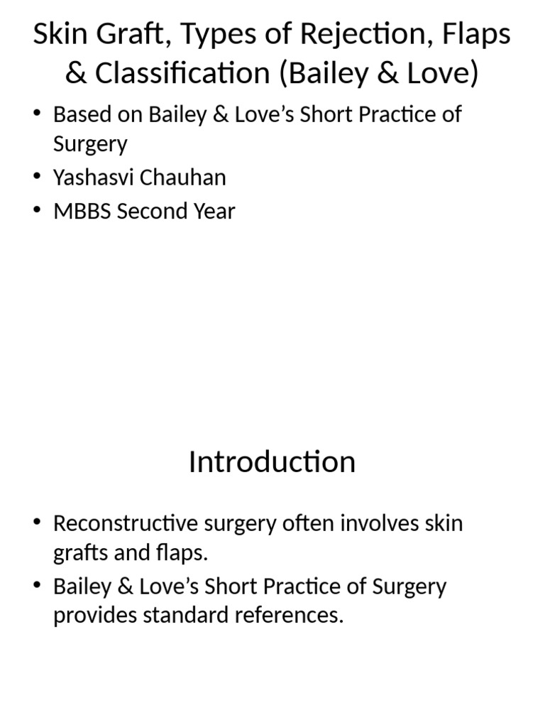 Skin Grafts and Flaps: Types & Rejection | PDF | Skin | Body Modification