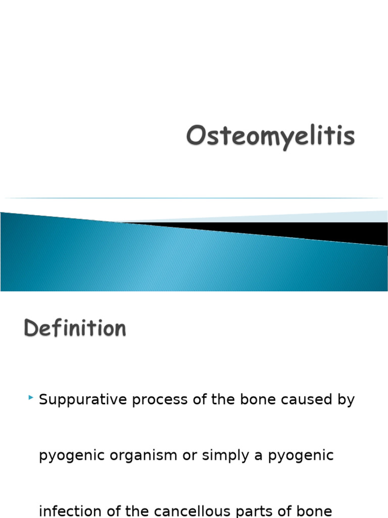 Pyogenic Osteomyelitis Overview and Treatment | PDF | Medical ...