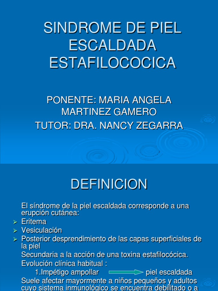 Sindrome de Piel Escaldada Estafilococica | PDF | Septicemia | Piel