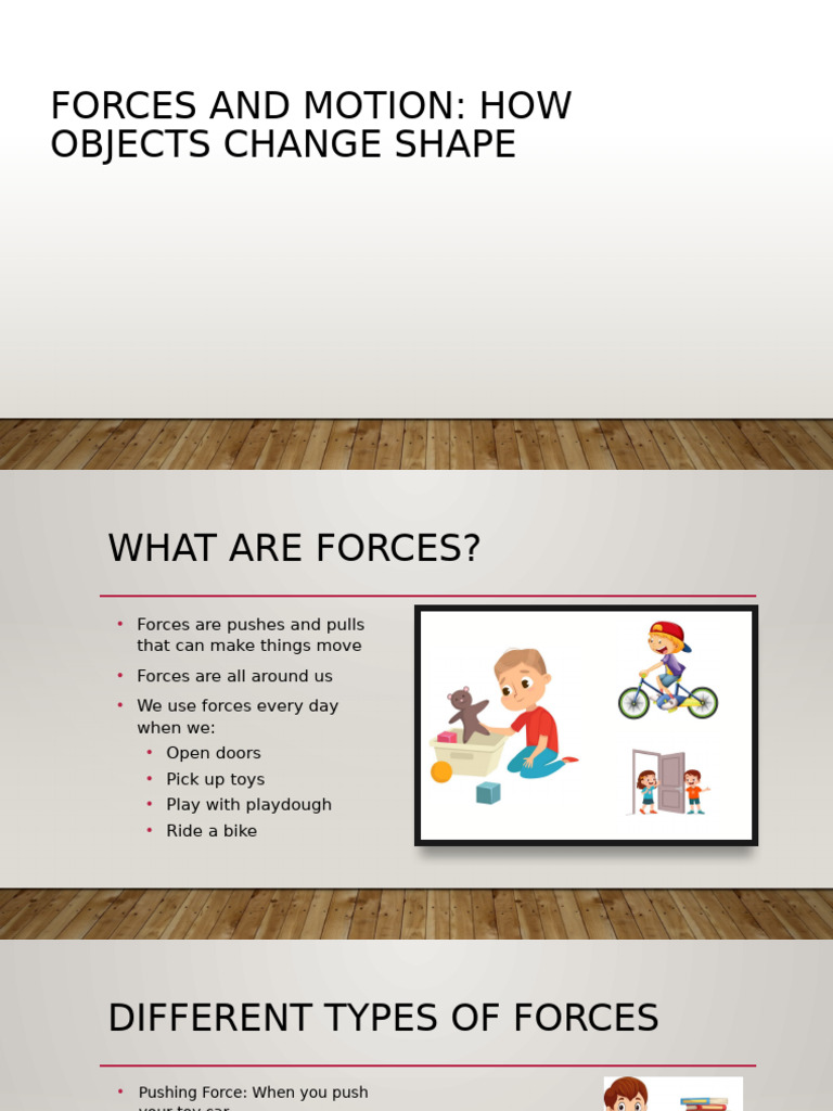 Forces and Motion How Objects Change Shape | PDF