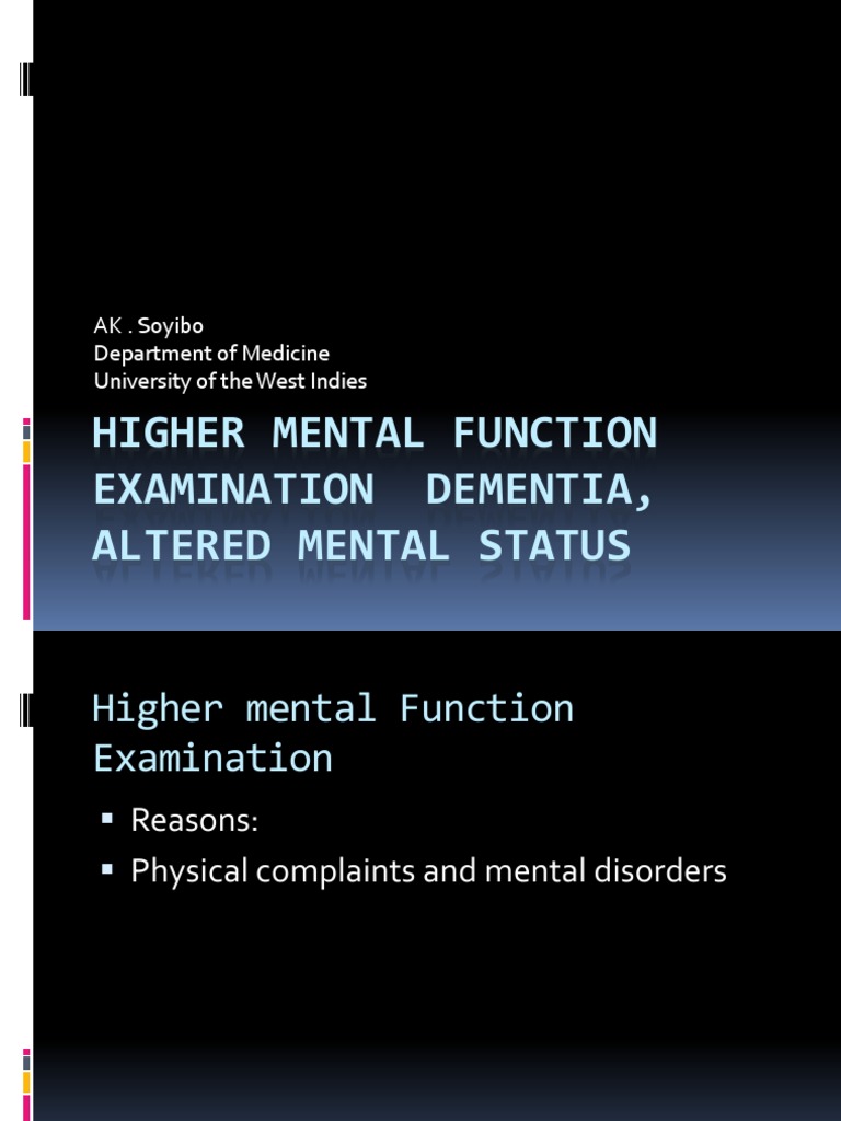 Higher Mental Function Examination Dementia, Altered Mental | PDF | Dementia | Neuroscience