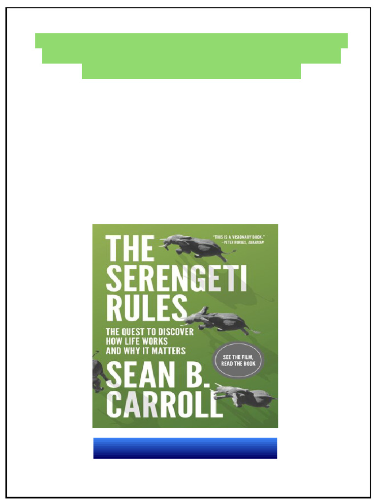 The Serengeti Rules The Quest To Discover How Life Works and Why It ...