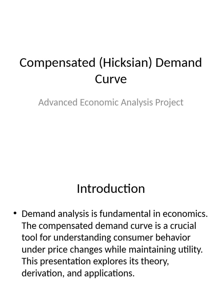 Compensated Demand Curve Deep 30 Slides | PDF | Demand | Utility