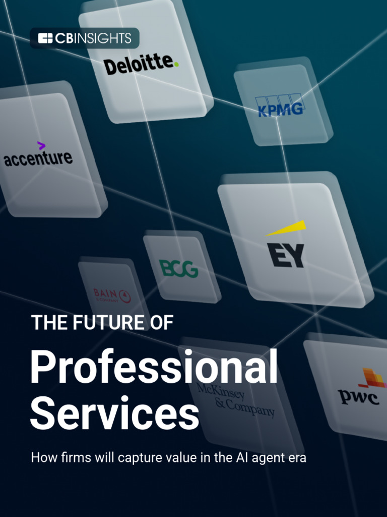 CB Insights Future Professional Services | PDF | Artificial ...
