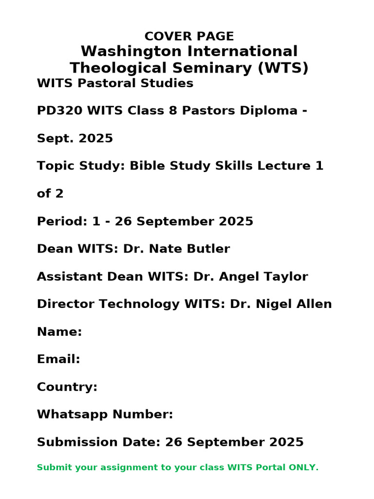 Assignment PD320 WITS Class 8 Pastors Diploma Bible Study Skills Lecture 1 of 2 September 2025 ...