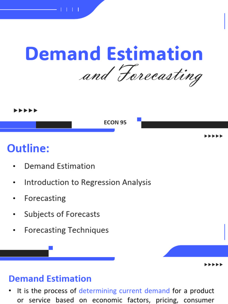LECTURE 3 - Demand Estimation and Forecasting | PDF | Forecasting | Multicollinearity