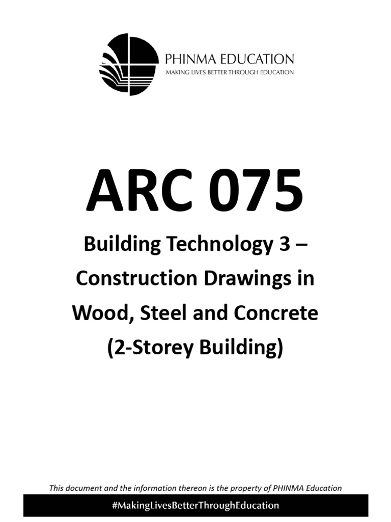 ARC 075 - Building Technology 3 - Construction Drawings in Wood, Steel ...