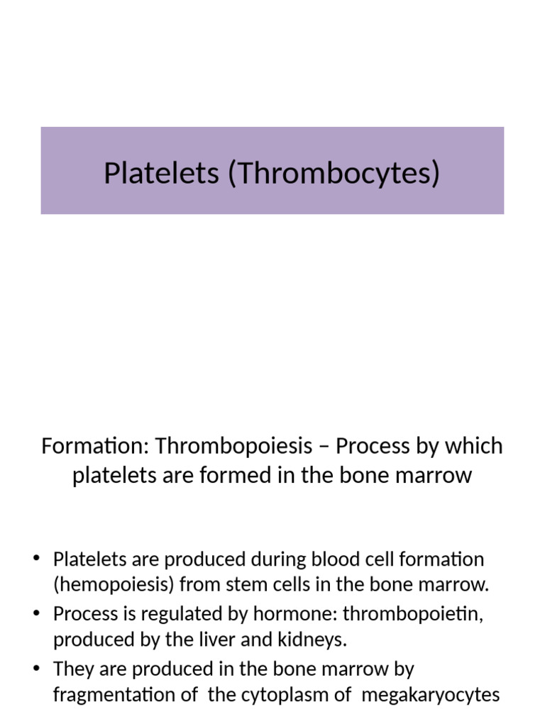 Lect 1-Platelets (Thrombocytes) | PDF | Platelet | Hemostasis