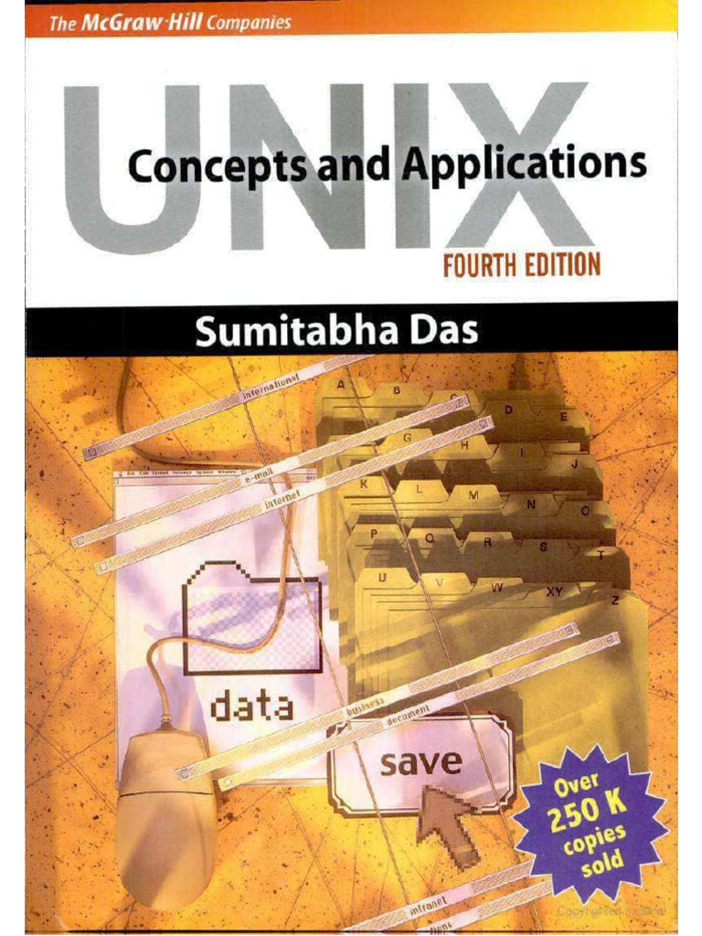 Sumitabha Das., Unix Concepts and Applications., 4thedition., Tata ...