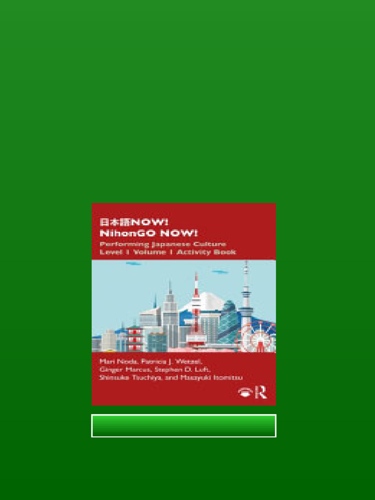 Now Nihongo Now Level 1 Volume 1 Activity Book 1st Edition Mari Noda ...