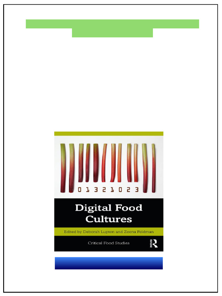 Digital Food Cultures 1st Edition Deborah Lupton download full chapters ...
